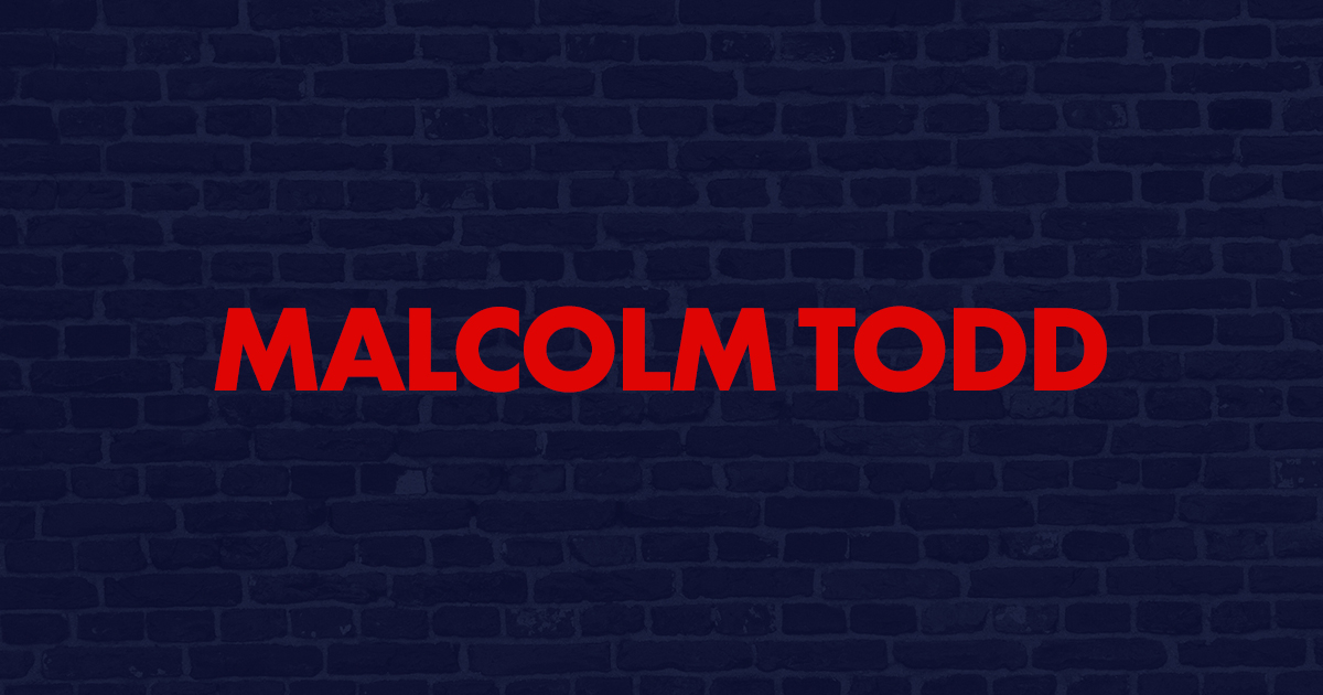 Malcolm Todd | Official Website